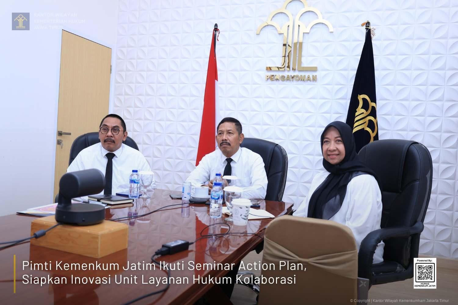 Pimti Kemenkum Jatim Ikuti Seminar Action Plan, Siapkan Inovasi Unit Layanan Hukum Kolaborasi